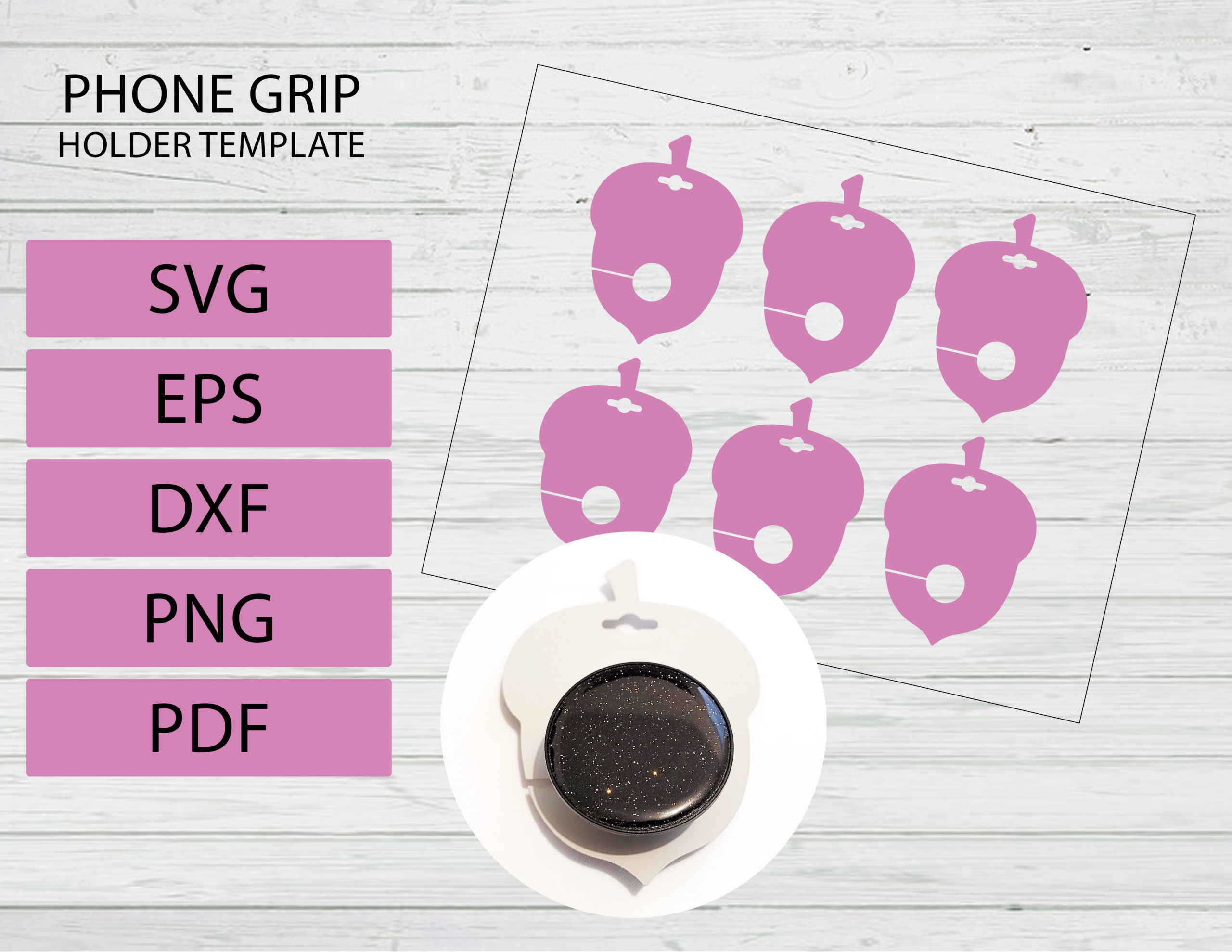 Phone grip acorn cut file template - Craft with Catherine