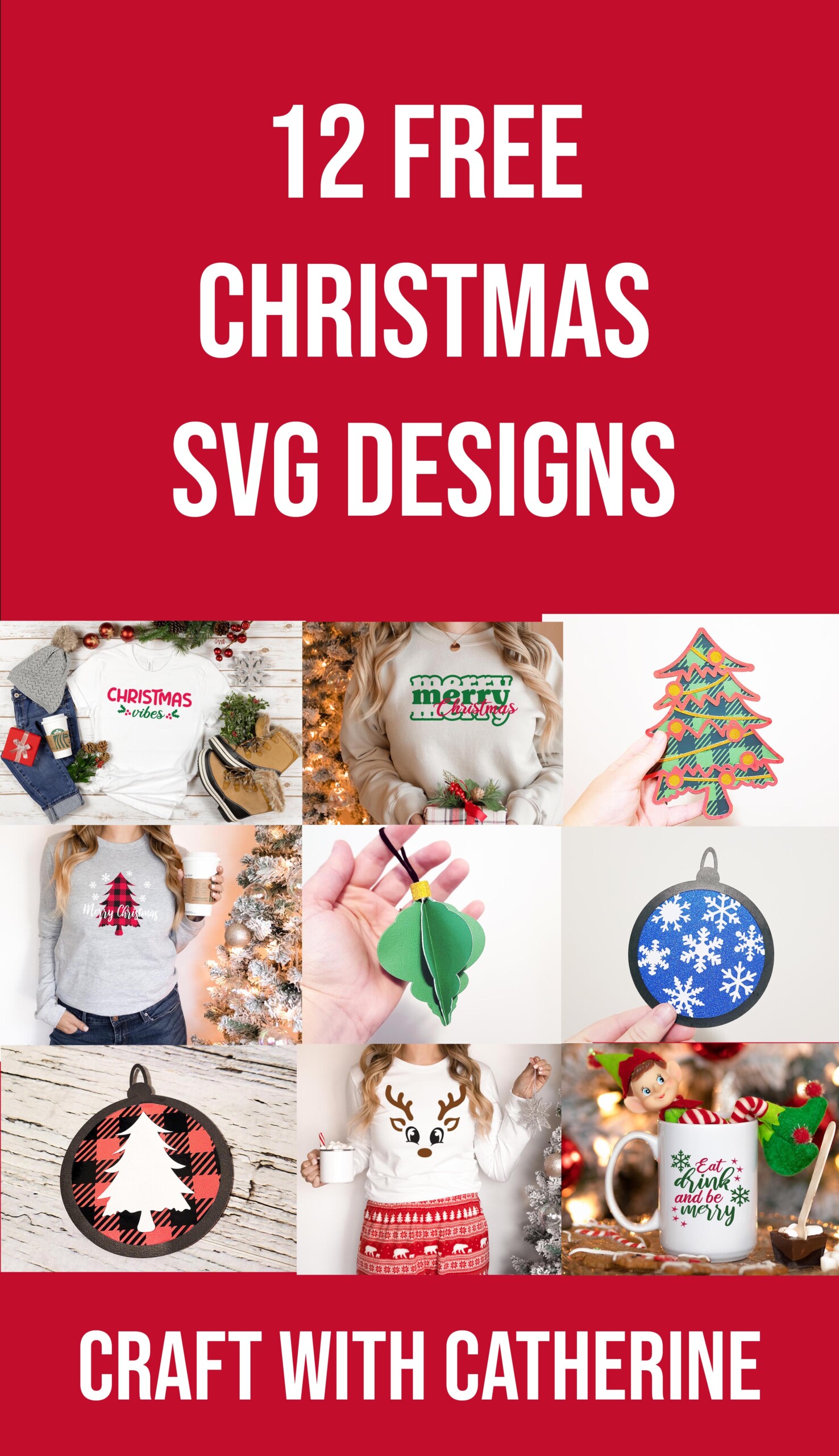 12 free Christmas SVG designs - Craft with Catherine