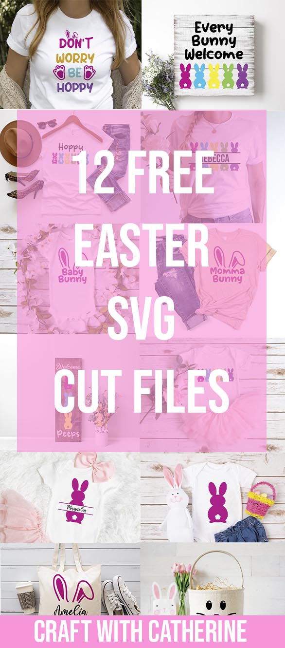 12 free Easter svg cut files - Craft with Catherine